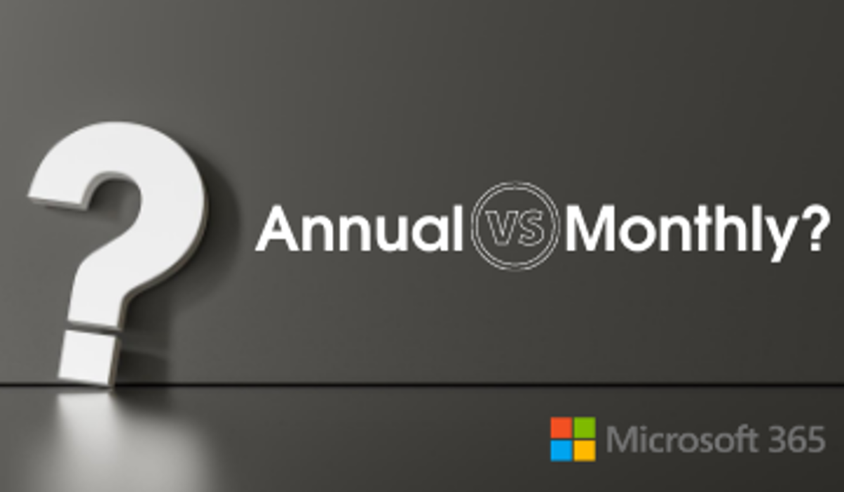 Microsoft 365 Subscriptions – Monthly vs Annual? | Symetri.us